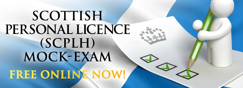 Scottish Personal Licence (SCPLH) Online Mock Exam | FREE BII Test